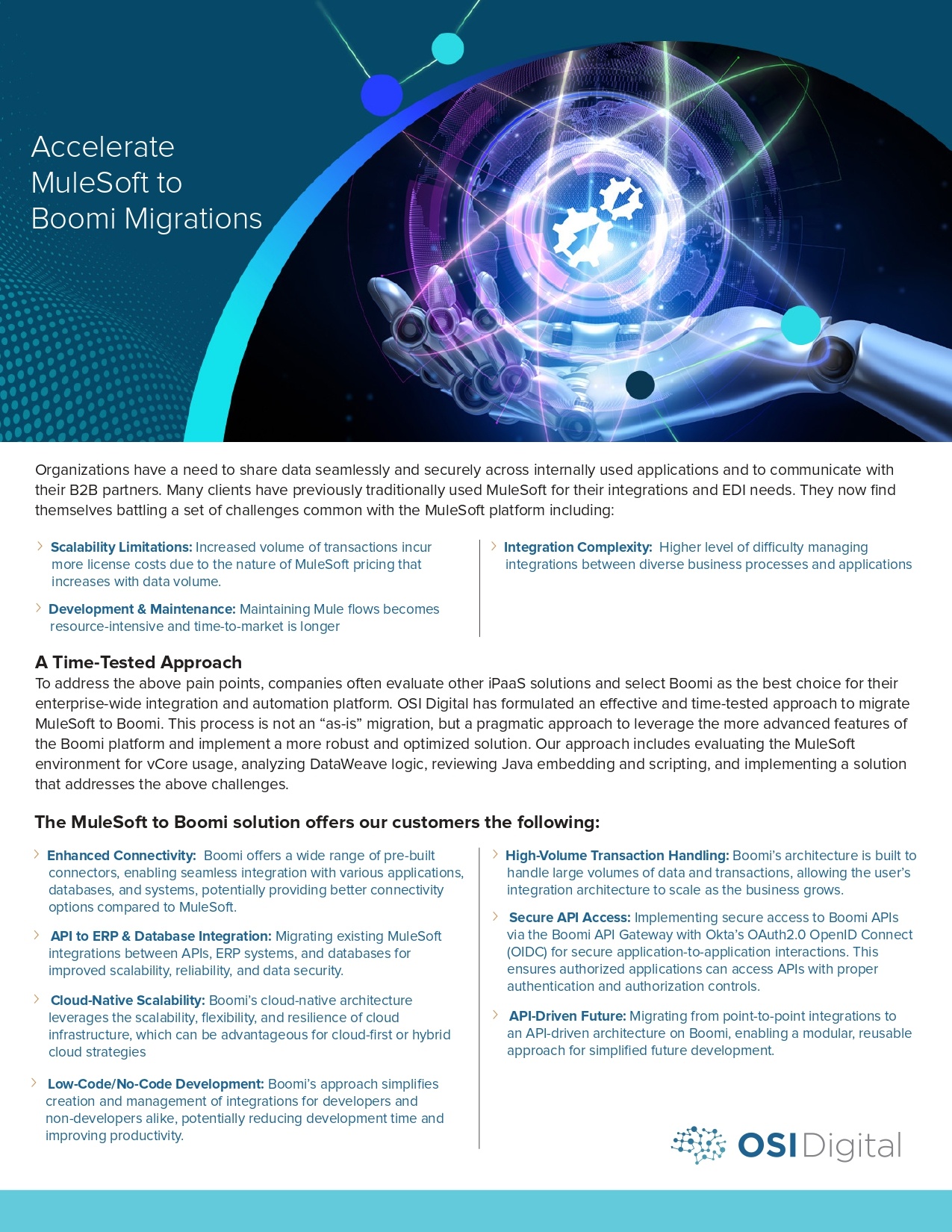 Data Sheet: Accelerate MuleSoft to Boomi Migrations Data Sheet: Accelerate MuleSoft to Boomi Migrations